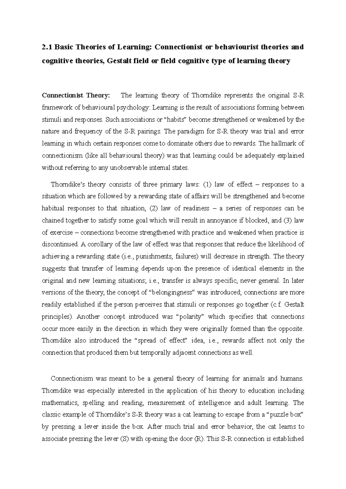 Basic theories of learning - Such associations or “habits” become ...