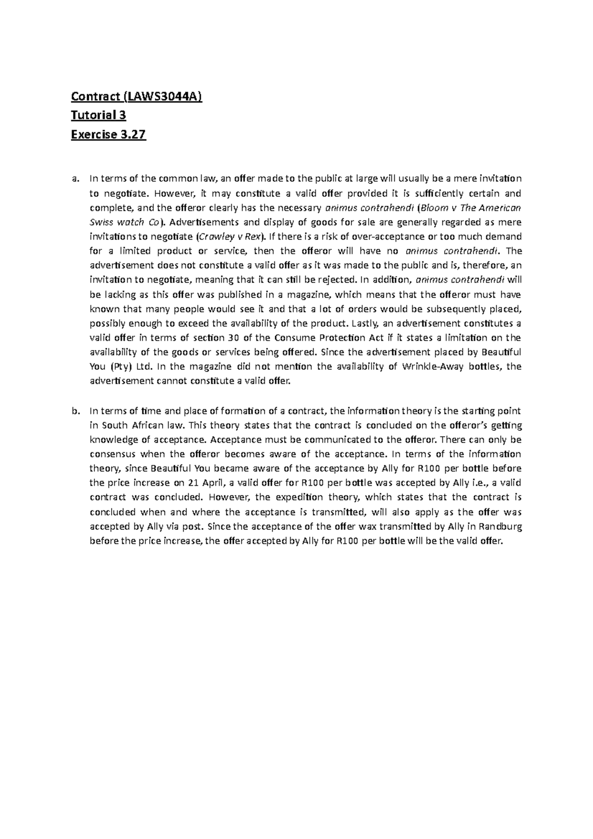 Contract Tutorial - Contract (LAWS3044A) Tutorial 3 Exercise 3. a. In ...