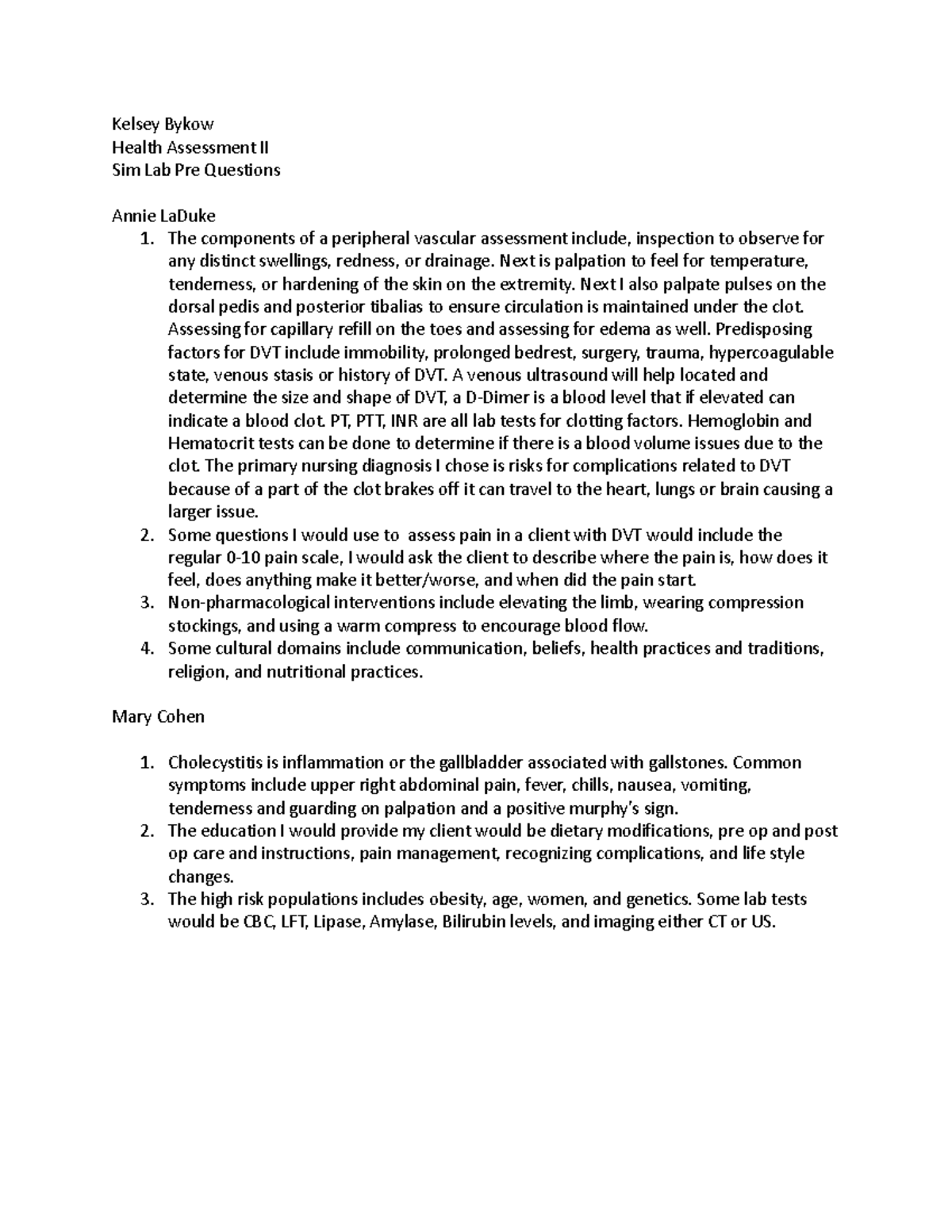 HA II sim lab prequestions - Kelsey Bykow Health Assessment II Sim Lab ...