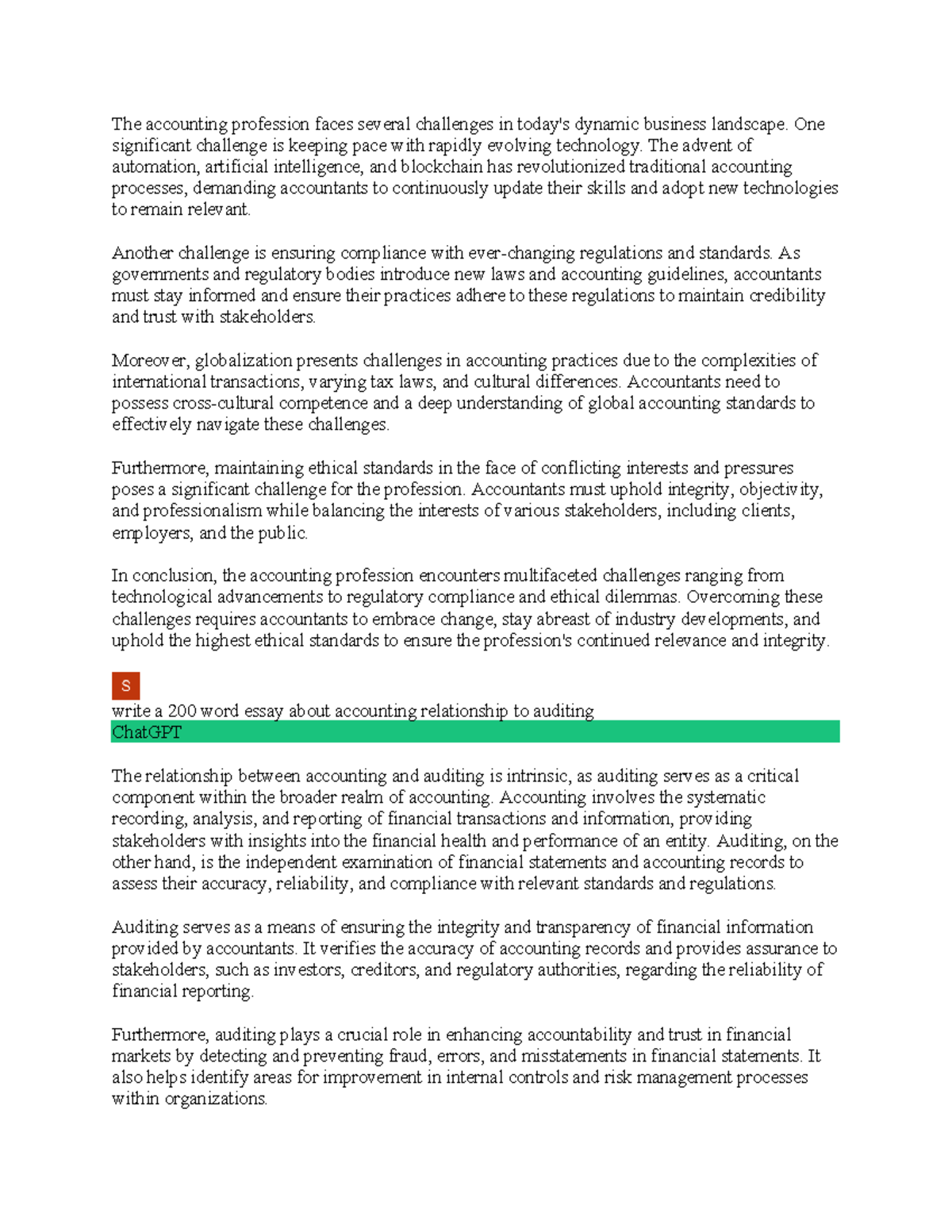 The accounting profession faces several challenges in today - One ...