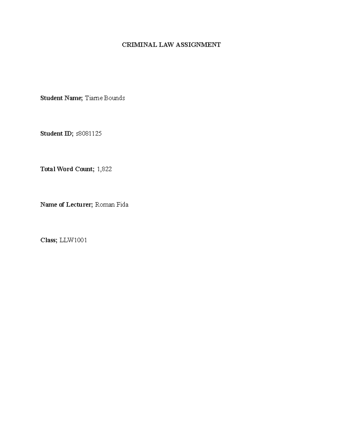 Criminal LAW Assignment - CRIMINAL LAW ASSIGNMENT Student Name; Tiarne ...