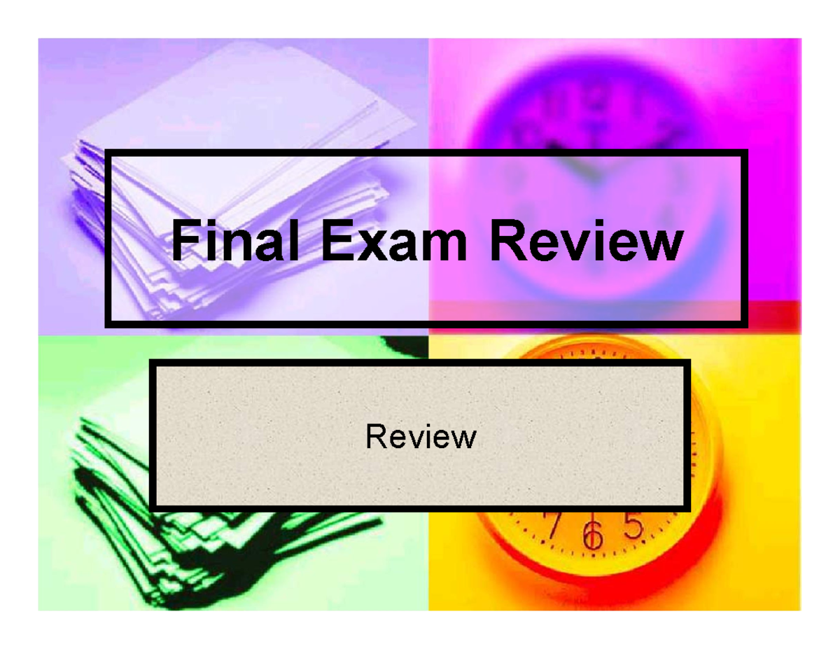 Final-review - just review - Final Exam Review Review Multiple Choice ...