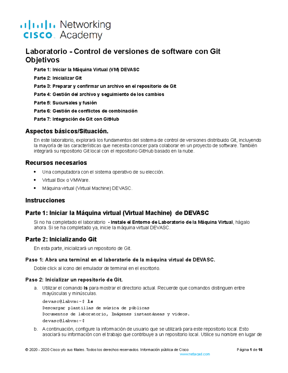 3.3.11 Lab - Software Version Control with Git - ILM - Objetivos Parte 1: Iniciar la Máquina ...