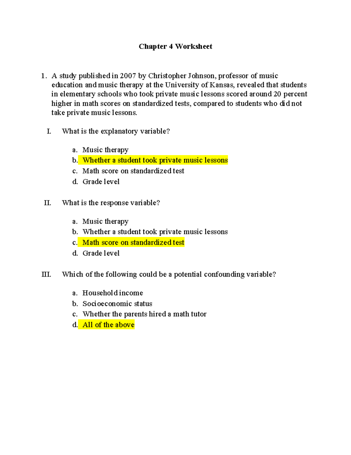 Chapter 4 Worksheet - Chapter 4 Worksheet A study published in 2007 by ...