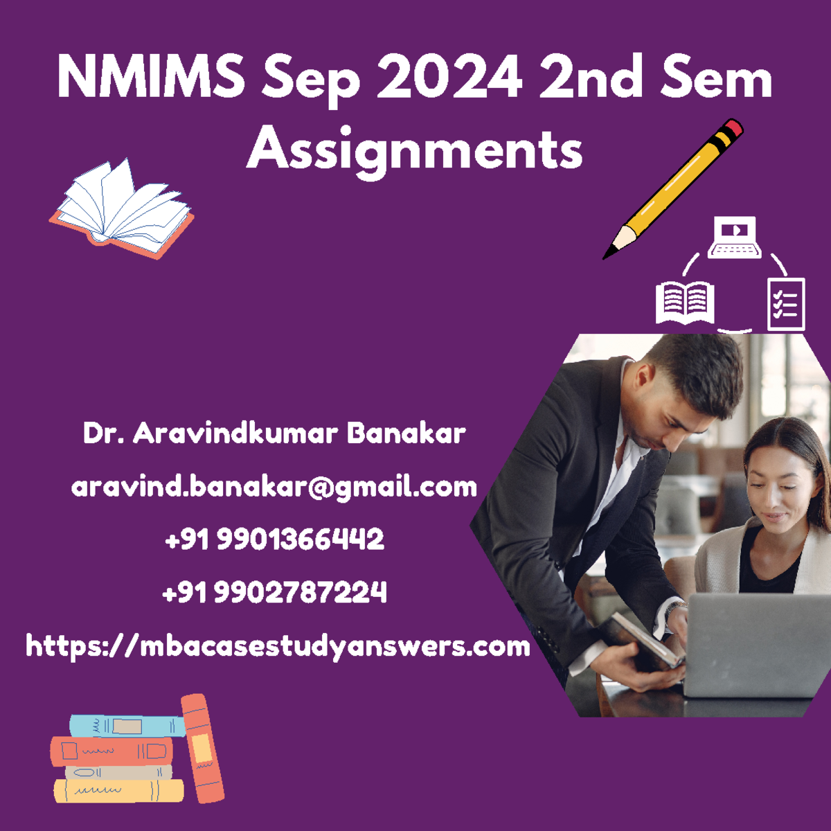 NMIMS SEP 2024 2nd Sem Assignments by Dr. Aravind Banakar - 9901366442 - 9902787224 - Studocu