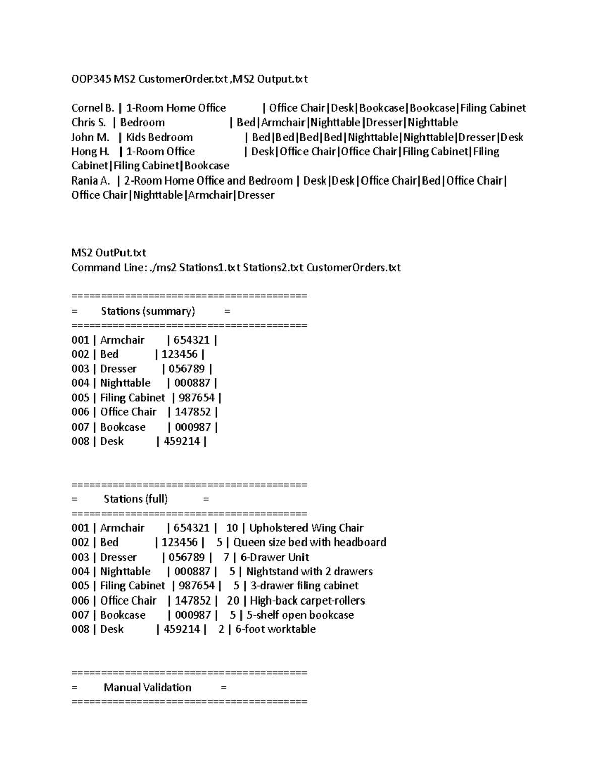 OOP345 MS2 Customer Order.txt ,MS2 Output - OOP345 MS2 CustomerOrder ,MS2 Output Cornel B. | 1 ...