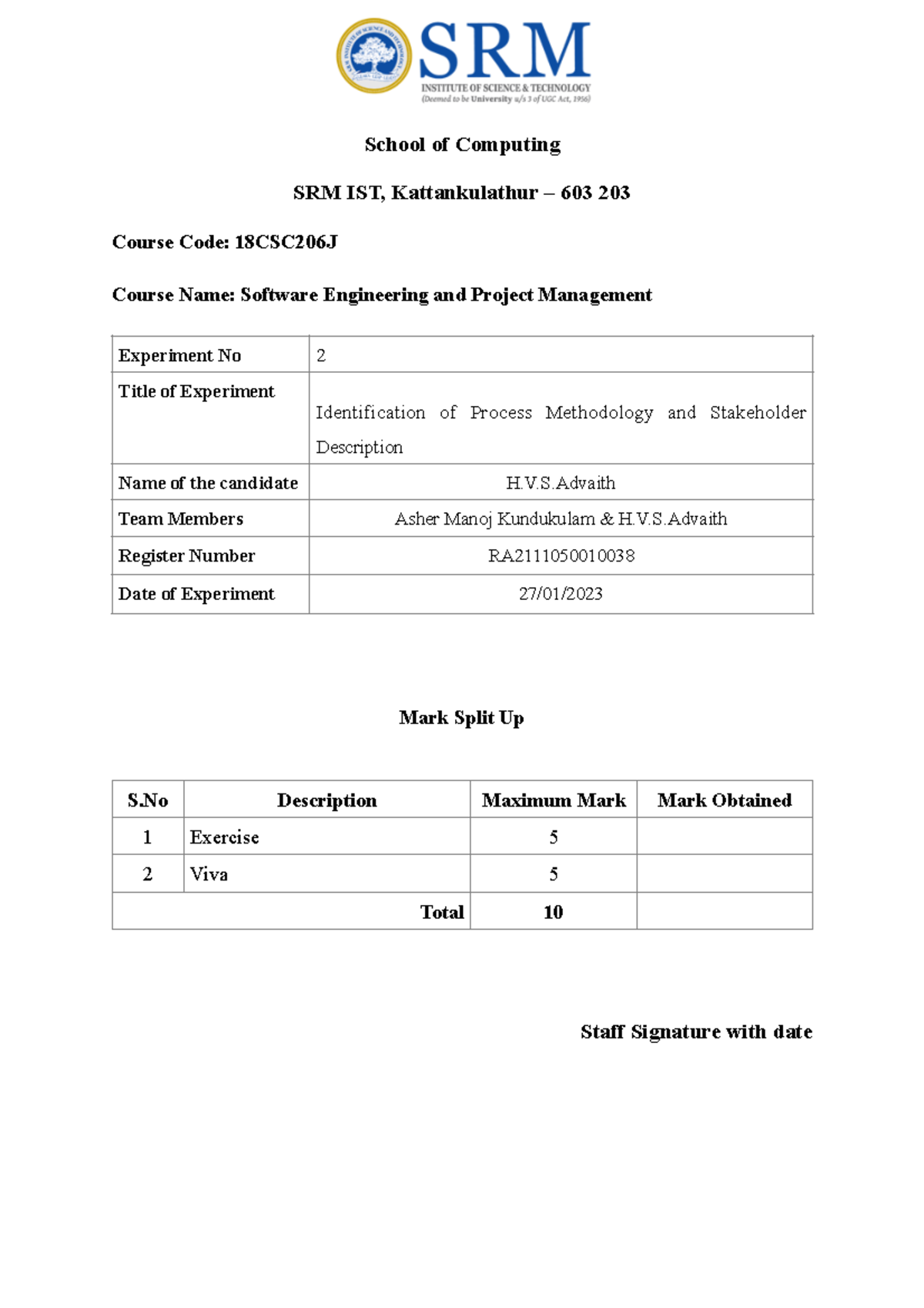 18CSC206J-SEPM Ex-2 - yo yo yo - School of Computing SRM IST, Kattankulathur – 603 203 Course ...