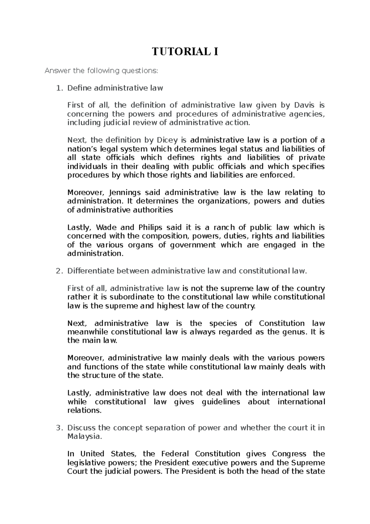 Tutorial Administrative - TUTORIAL I Answer the following questions: 1 ...