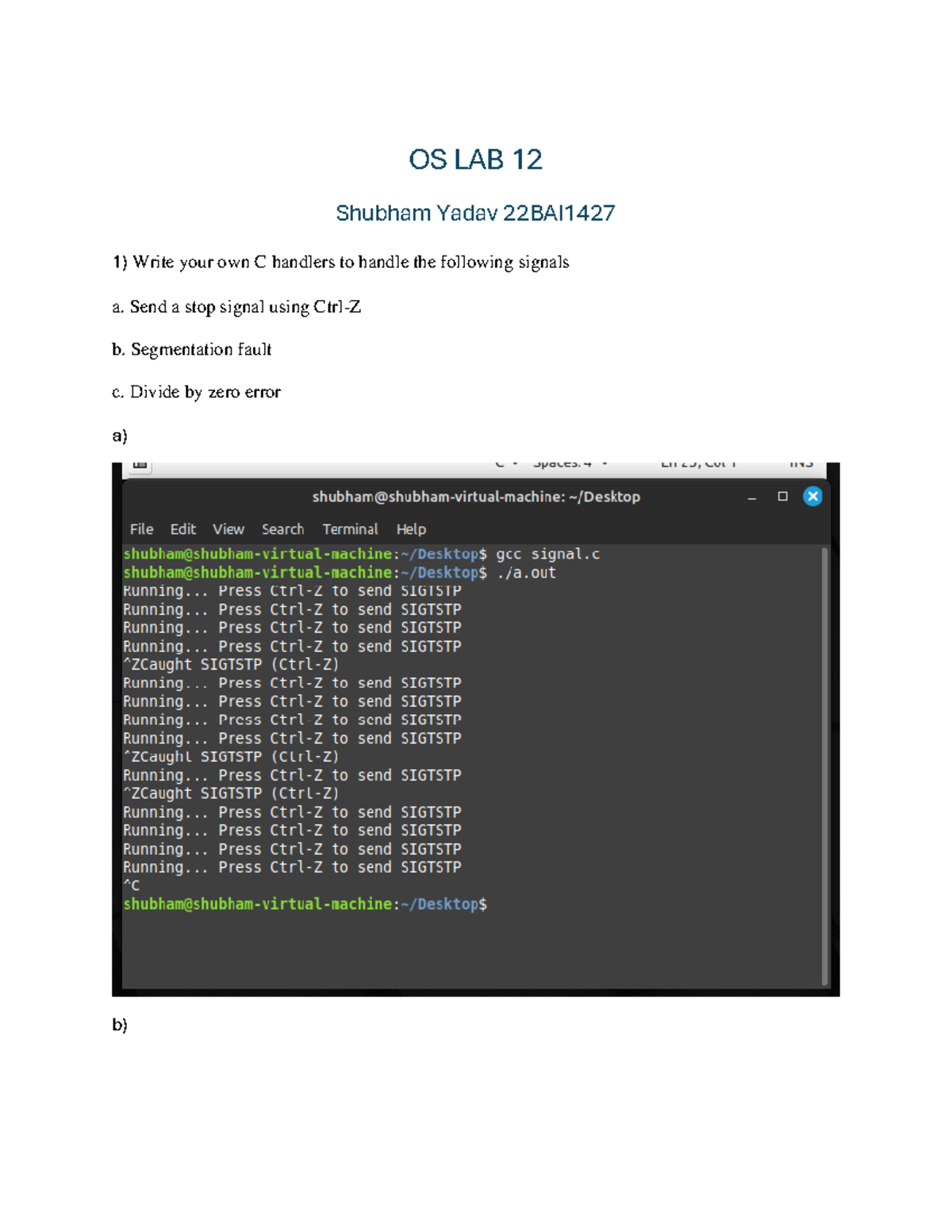 Operating System Lab Assignment Os Lab 12 Shubham Yadav 22bai Write Your Own C Handlers To 0879