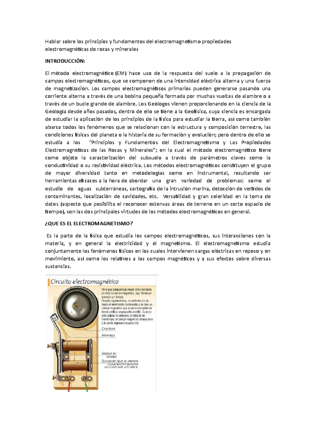 Hablar sobre los principios y fundamentos del electromagnetismo ...