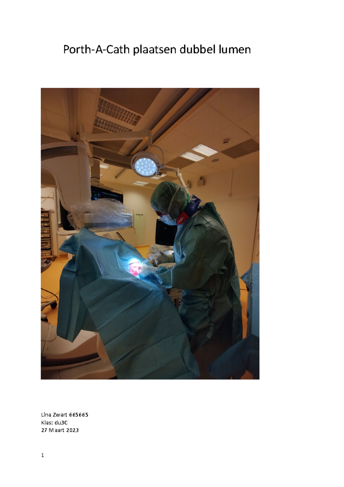 Porth-A-Cath - Pac verslag radiologie - Porth-A-Cath plaatsen dubbel ...