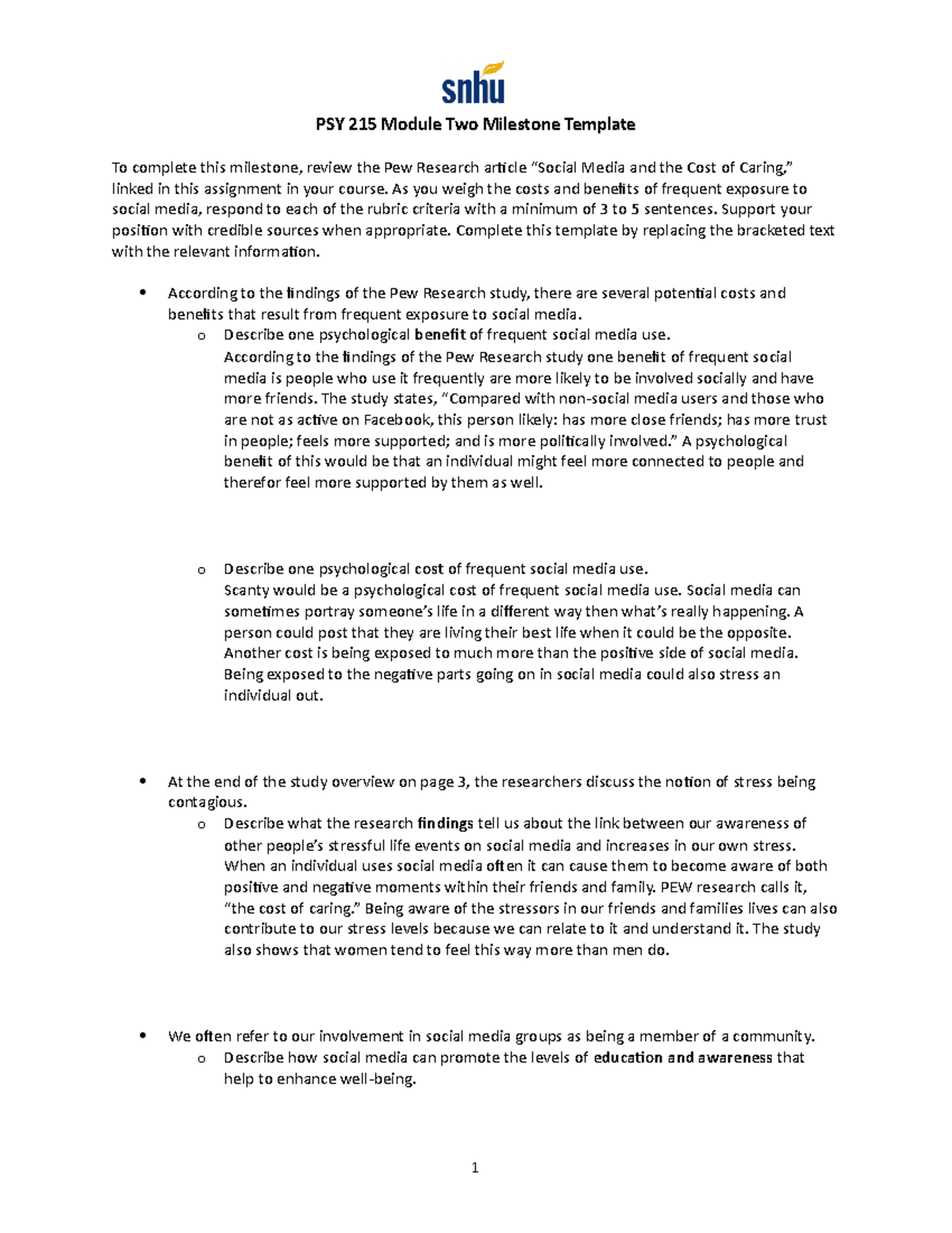 PSY 215 Module Two Milestone - As you weigh the costs and benefits of ...