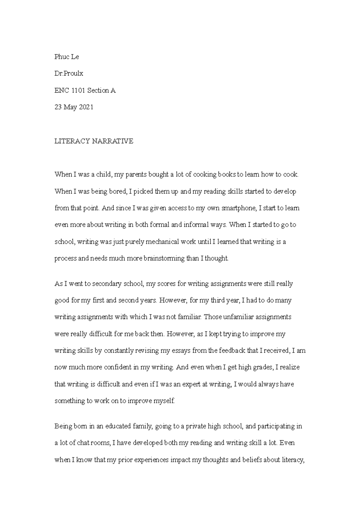 Major Paper 1 Literacy Narrative Rough Draft ENC 1101 - Phuc Le Dr ENC ...