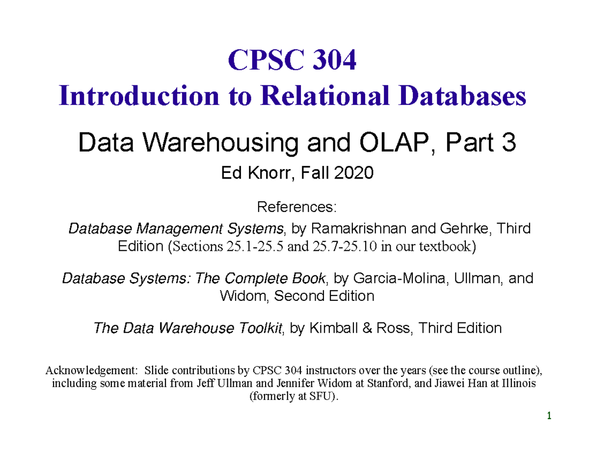 Unit 14 Data Warehousing (part 3) - CPSC 304 Introduction to Relational Databases ...