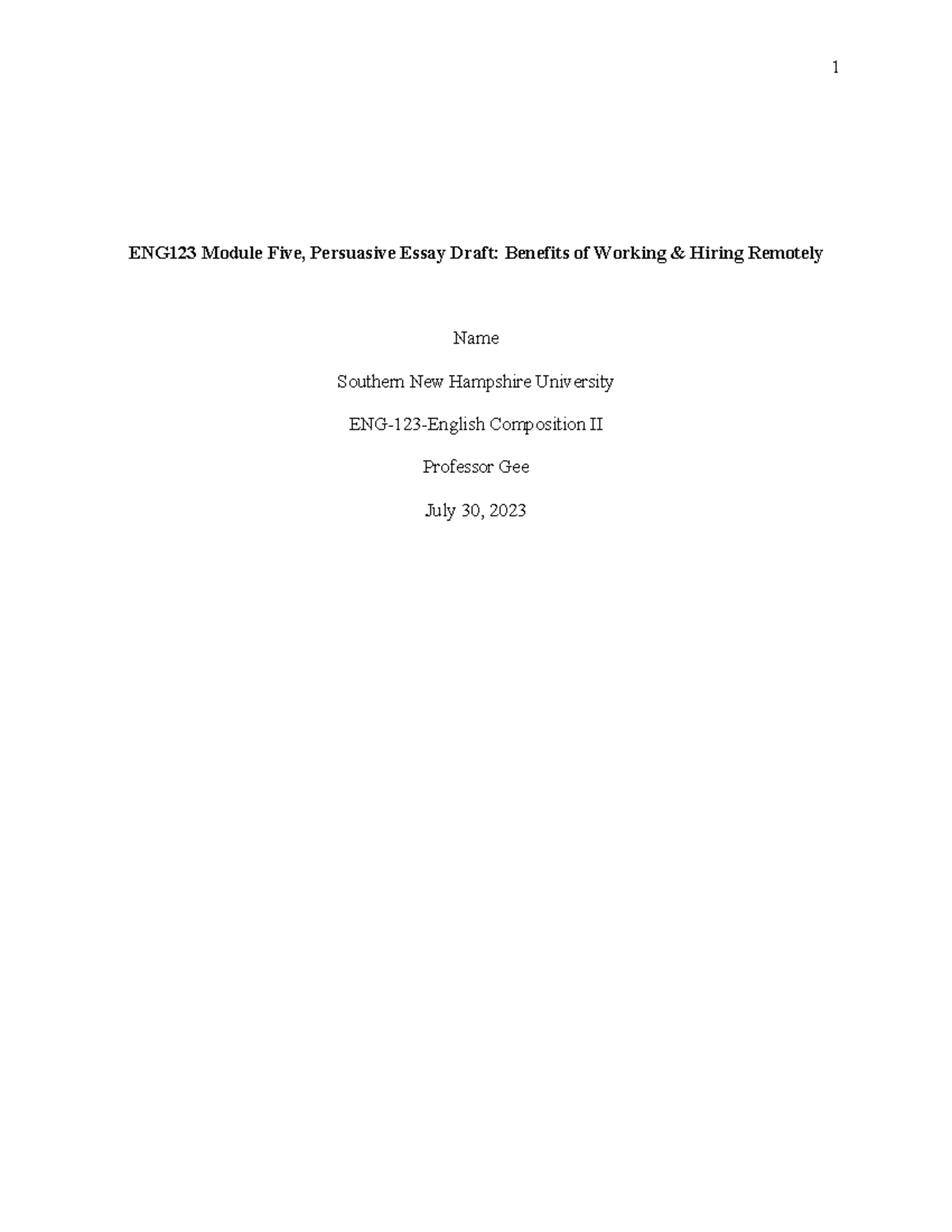 ENG 123 Module 05 Assignment -Persuasive Essay Draft - ENG123 Module ...