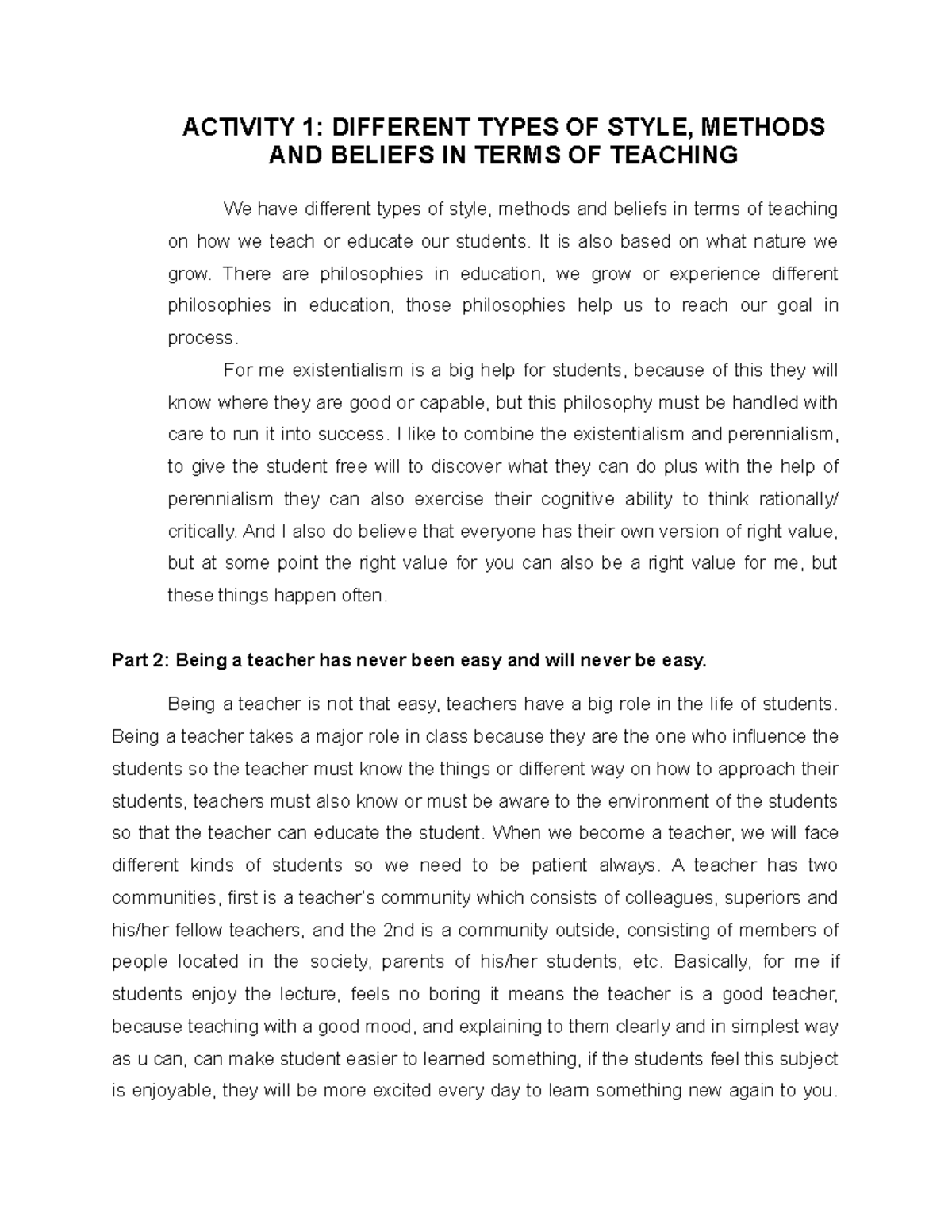 Activity 1 Different Types OF Style, Methods AND Beliefs IN Terms OF ...