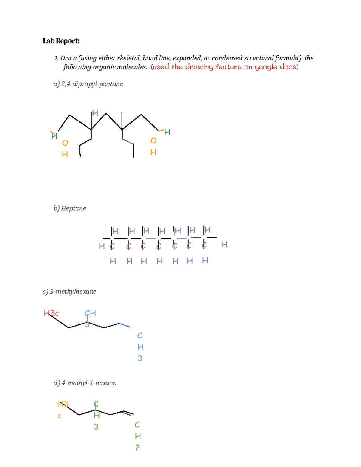 Lab 9-Introduction to Organic Chemistry - Lab Report: 1. Draw (using ...