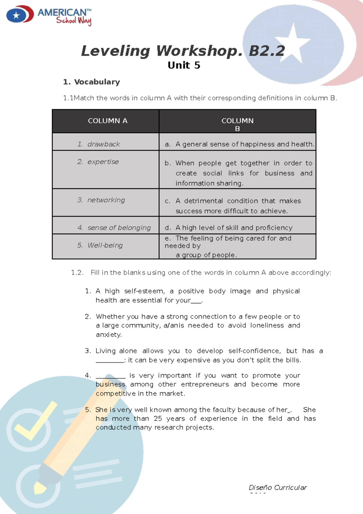 LWSM1U5 - eeeeeeeeeeeeeeeeeeeeeeeee - Diseño Curricular 2019 Leveling Workshop. B2. Unit 5 1 ...