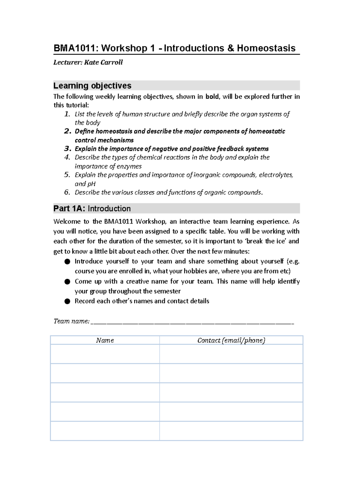 Week 1 Workshop - student copy - BMA1011: Workshop 1 - Introductions & Homeostasis Lecturer ...