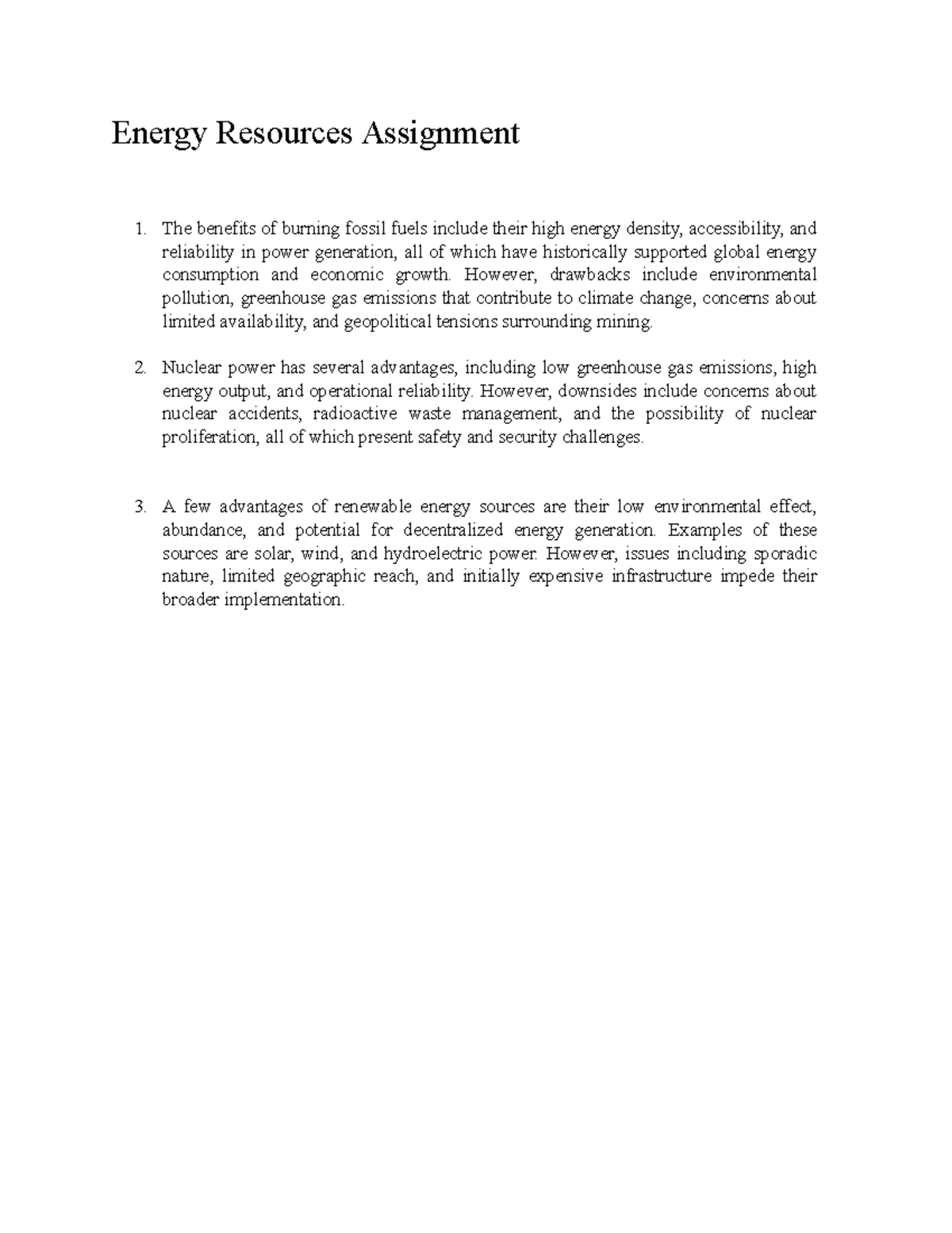 Energy Resources Ass - Energy Resources Assignment 1. The benefits of ...