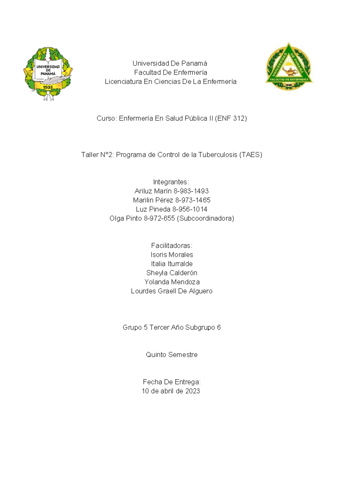 TBC Informe - Taller del programa TAES (tuberculosis) - Universidad De ...