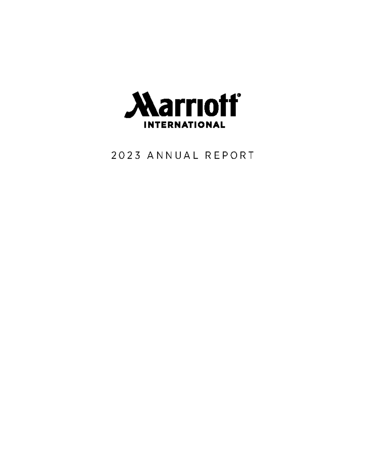 Marriott-2023-Annual-Report - 2 0 2 3 A N N U A L R E P O R T i LETTER ...