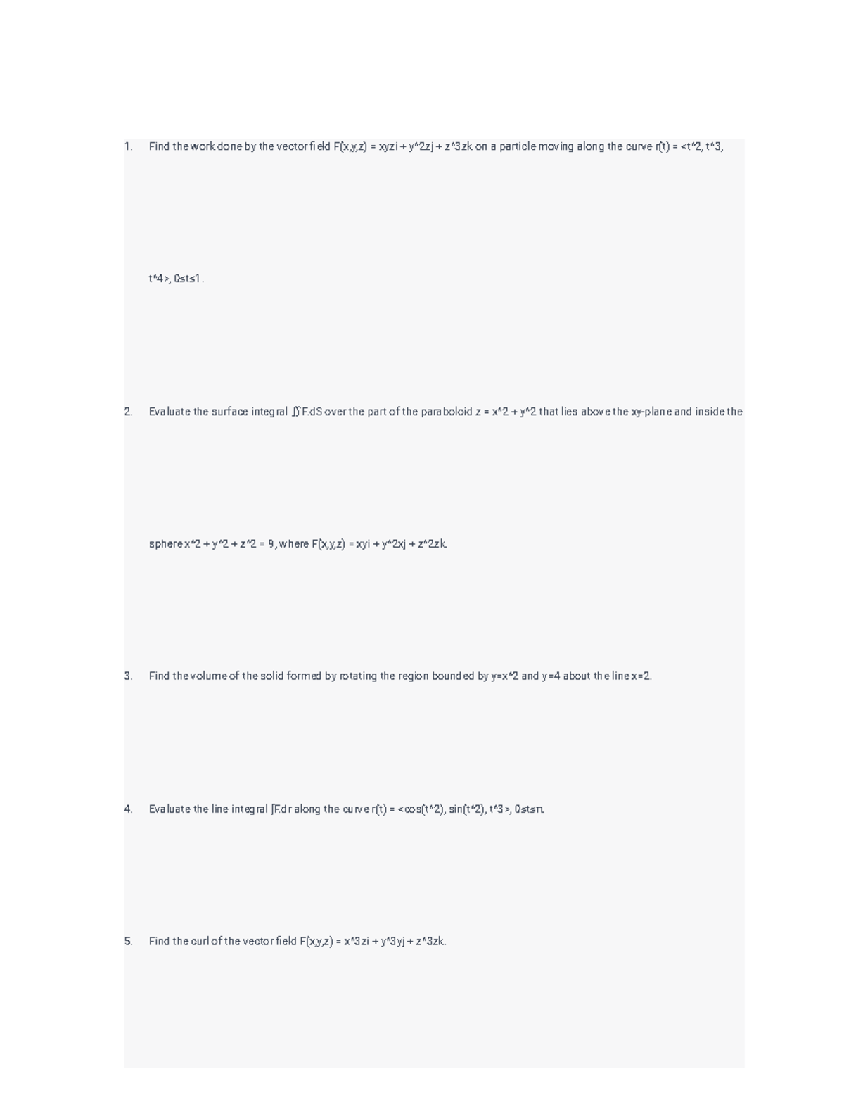 Calculus 3 review problems - Find the work done by the vector field F(x ...