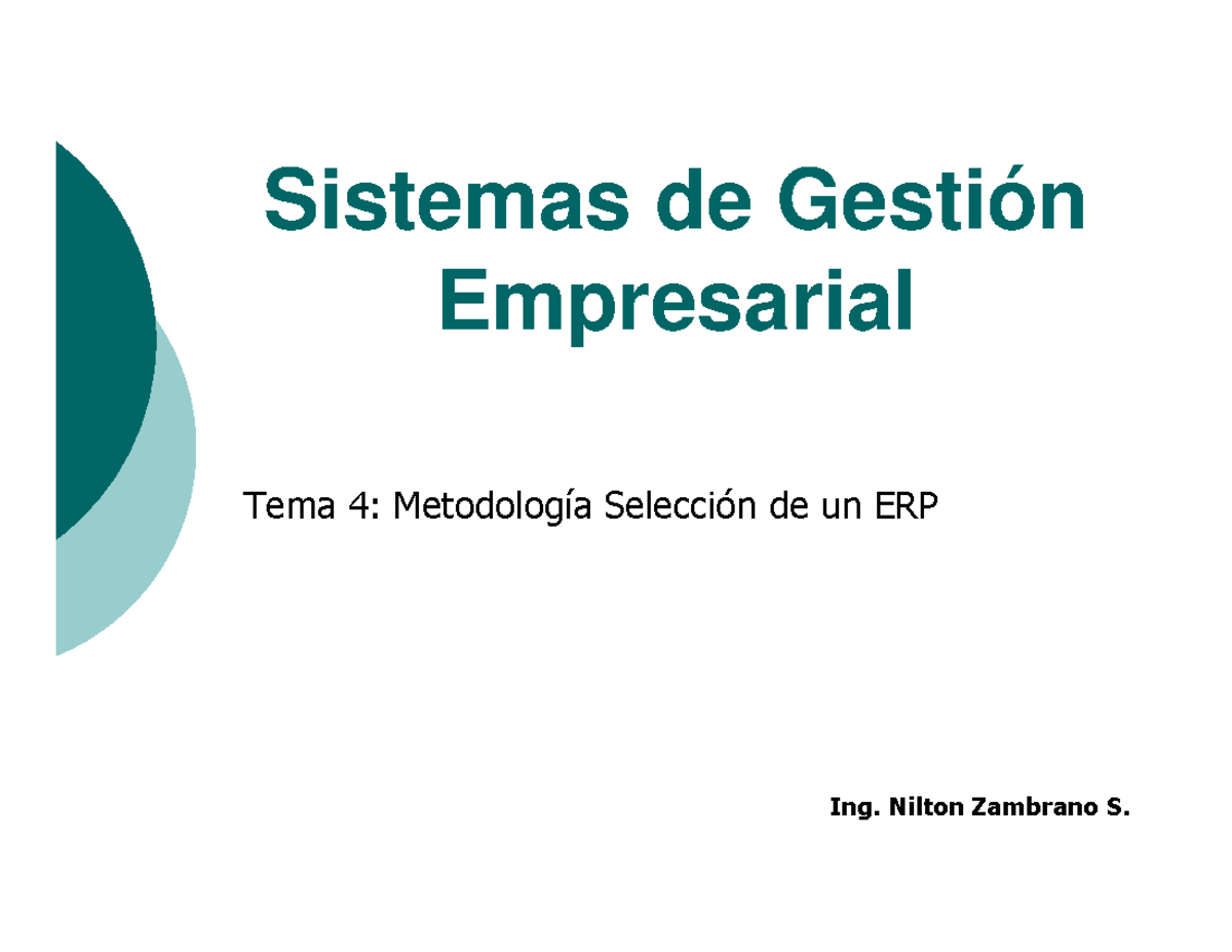 Metodologia Seleccion ERP - Sistemas de GestiónEmpresarial Tema 4: Metodología Selección de un ...