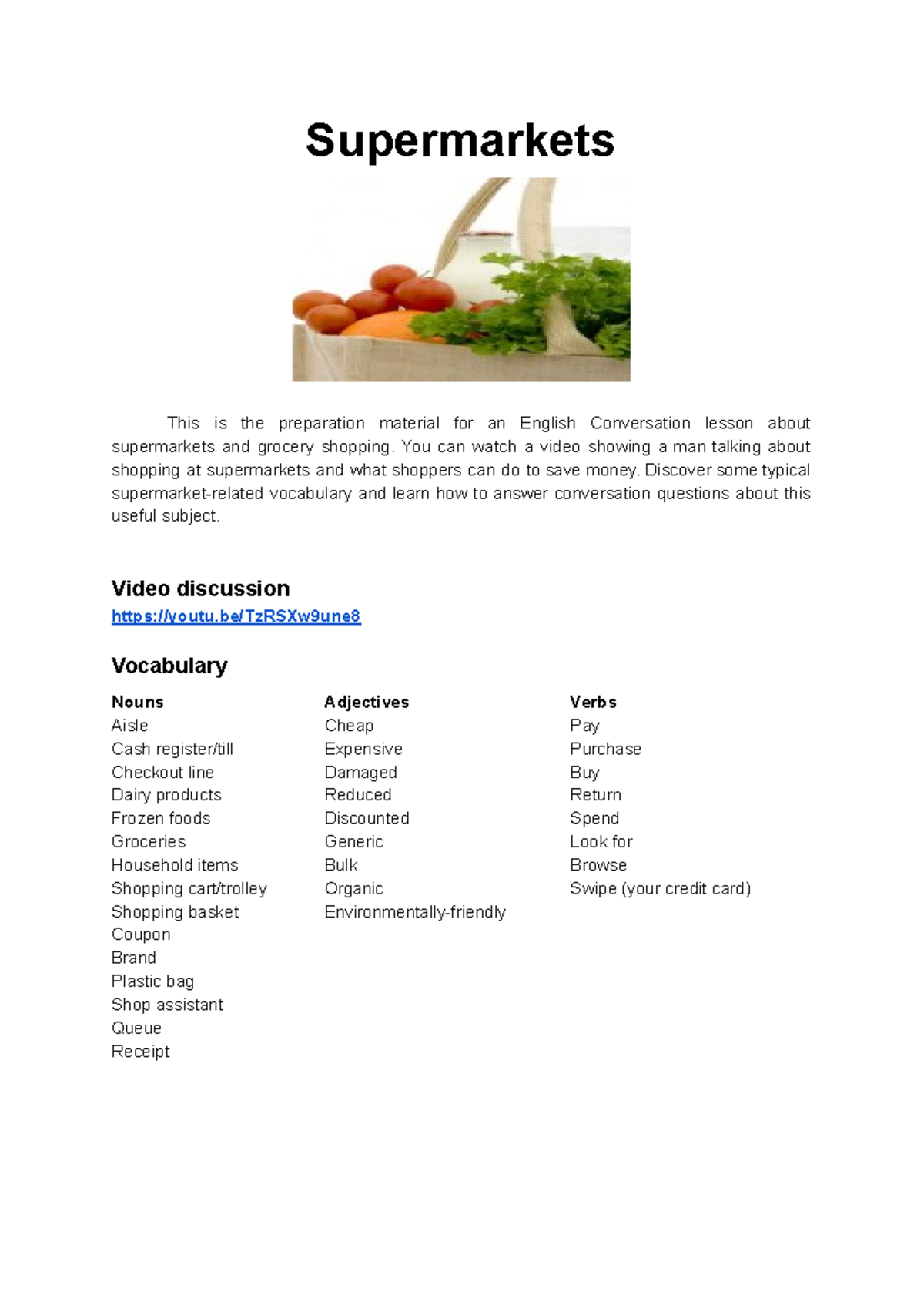 Supermarkets - Supermarkets This is the preparation material for an ...