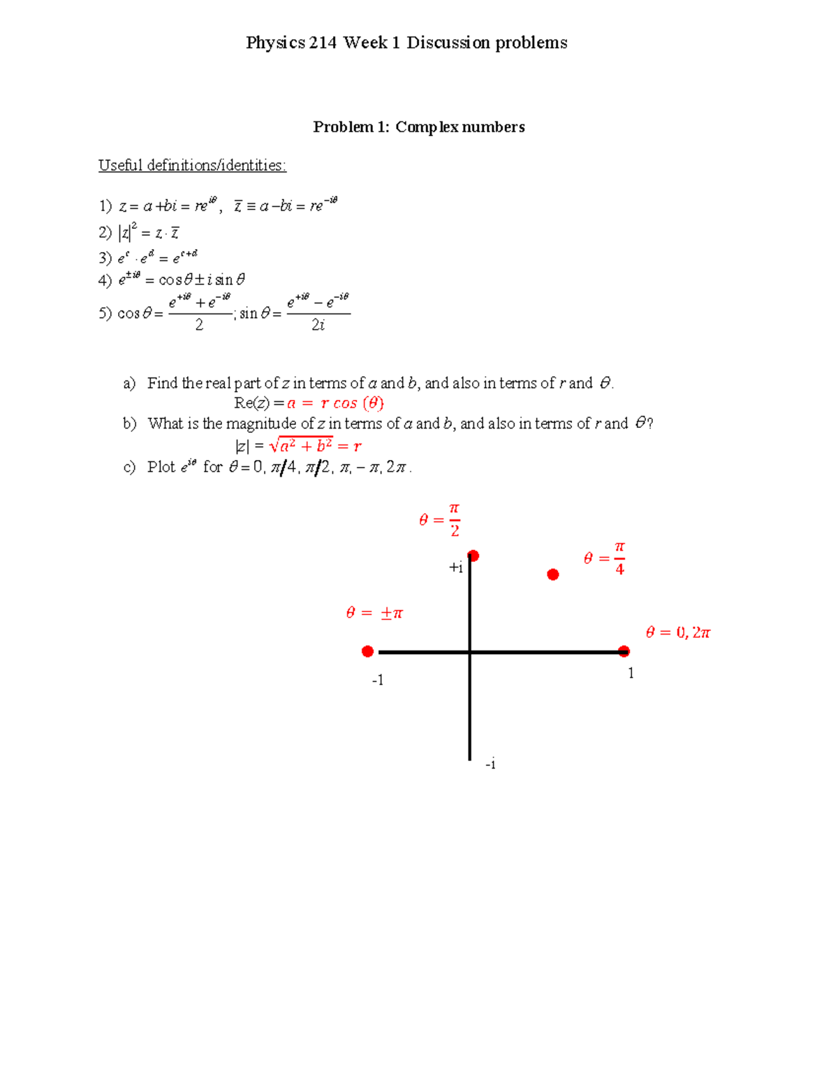 Discussion 1-1 - 𝜃= 𝜋 • 4 𝜃= 𝜋 2 • • Problem 1: Complex numbers Useful ...
