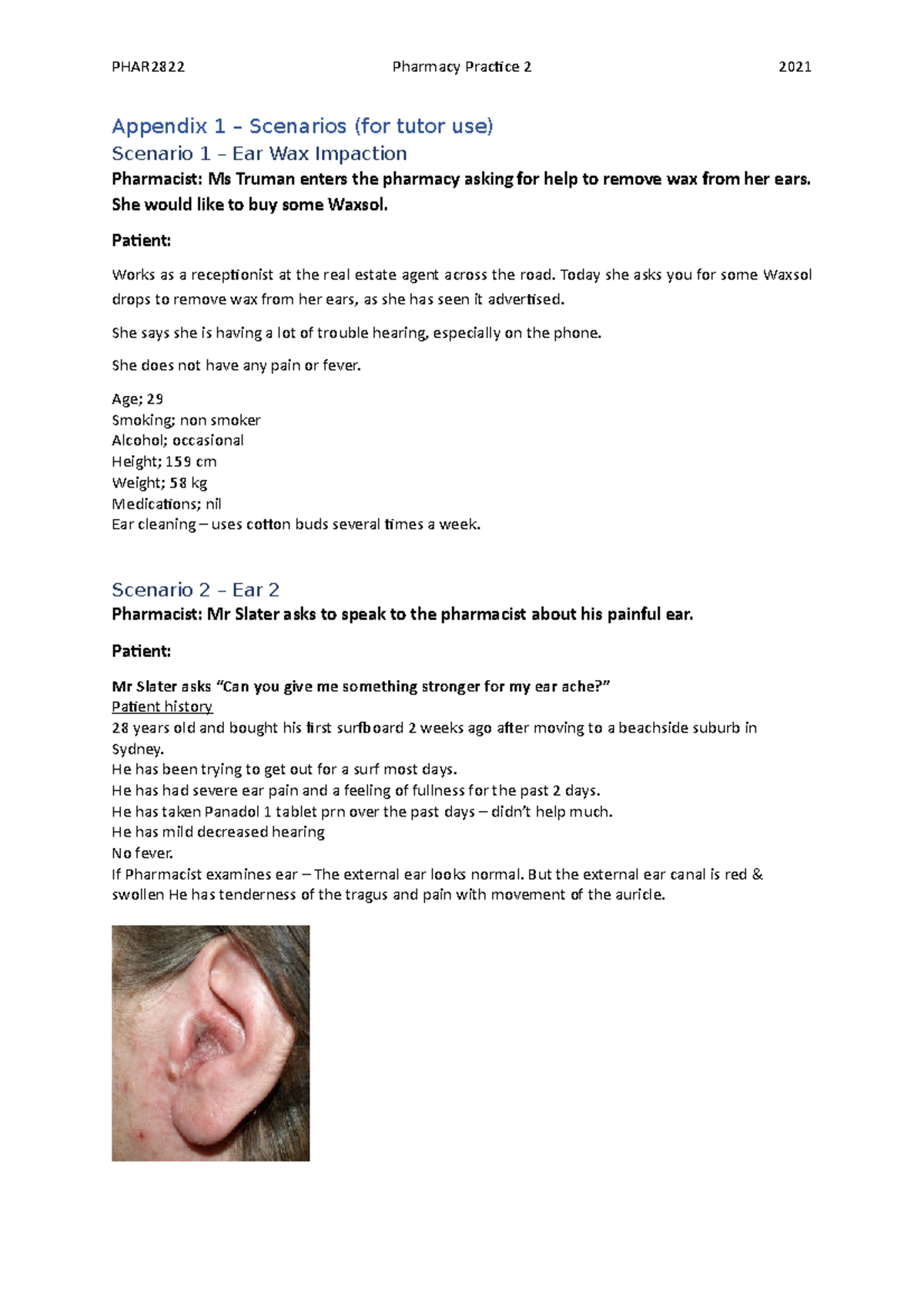 PHAR2822 Ear Patient cases - PHAR2822 Pharmacy Practice 2 2021 Appendix ...