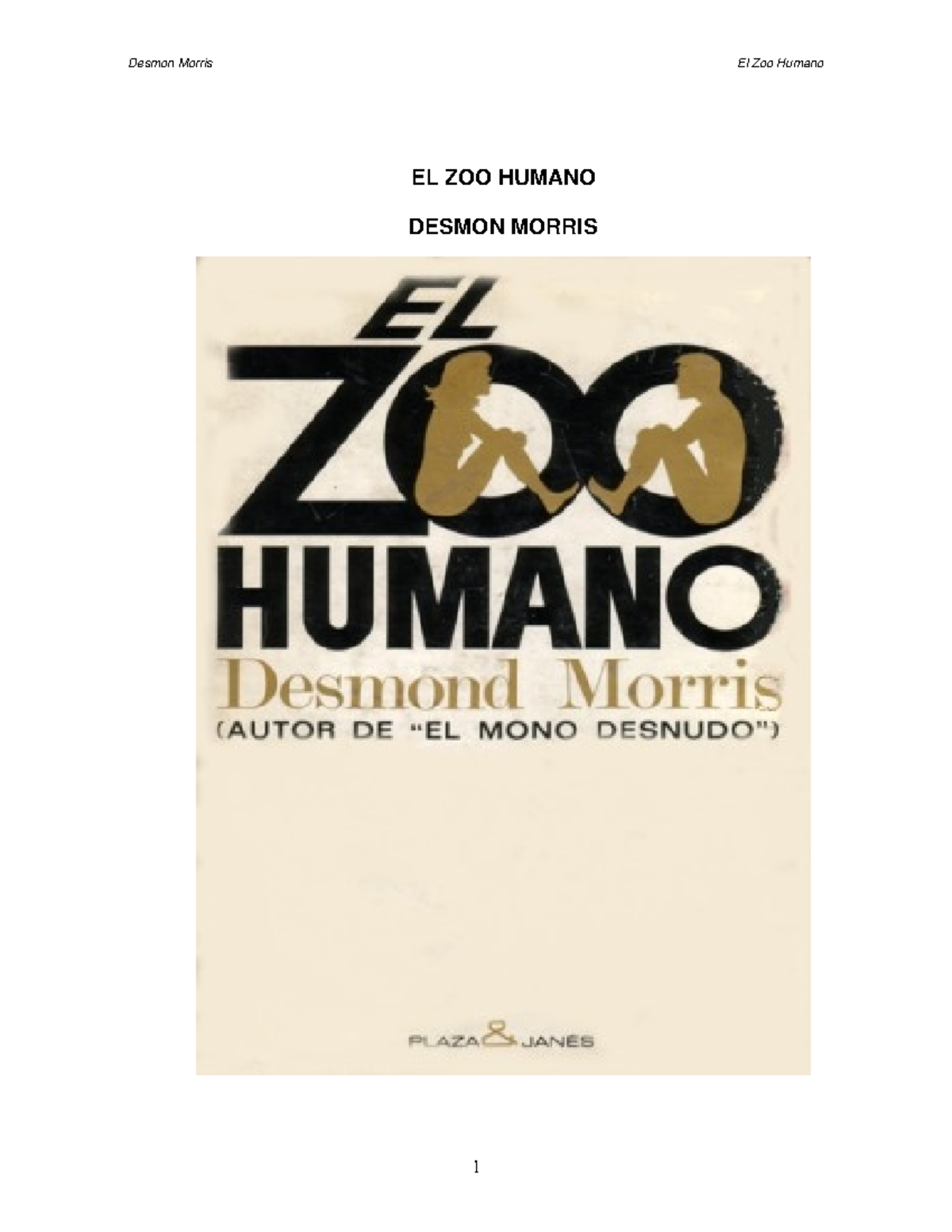Las a..................... - EL ZOO HUMANO DESMON MORRIS Título ...