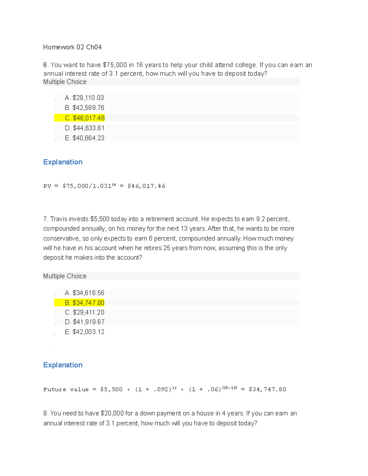 Homework 02 Ch04 Part 2 - Homework 02 Ch You want to have $75,000 in 16 ...
