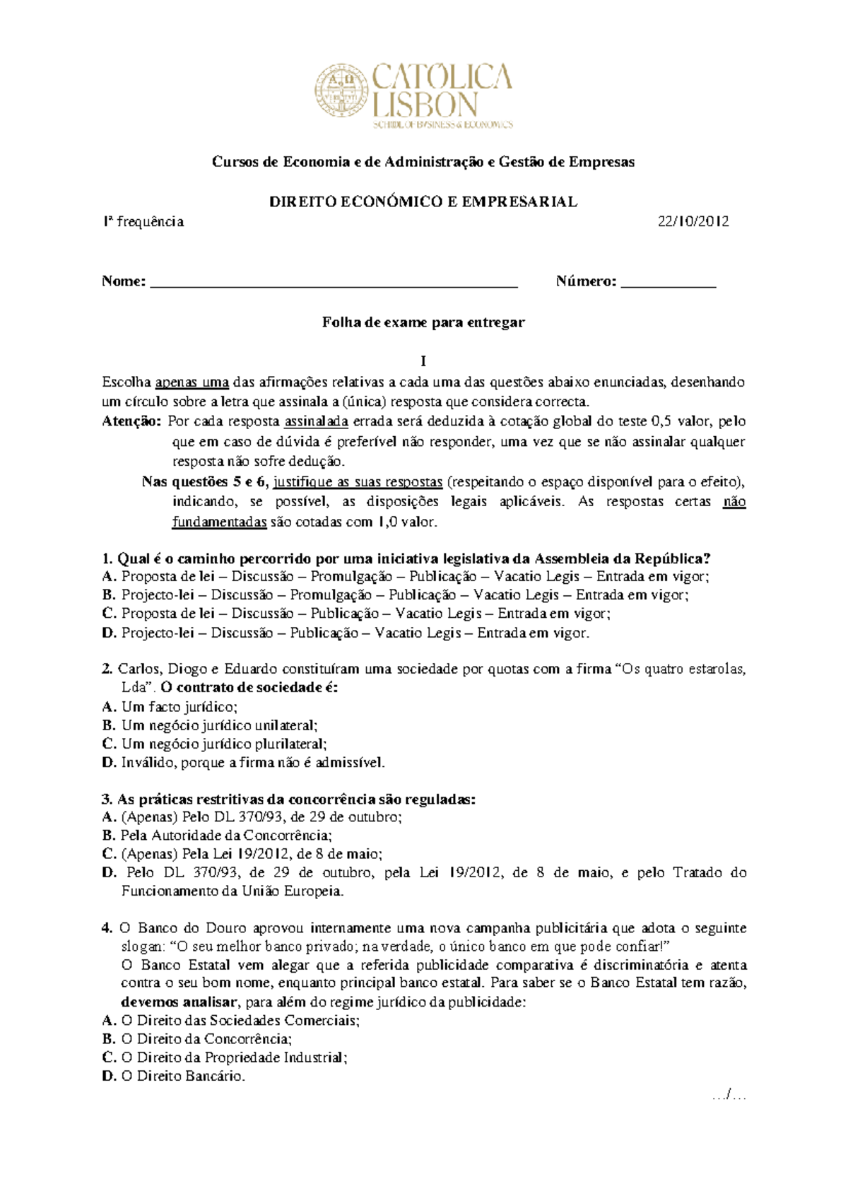 Freq1 22out12 - bom - Cursos de Economia e de Administração e Gestão de ...