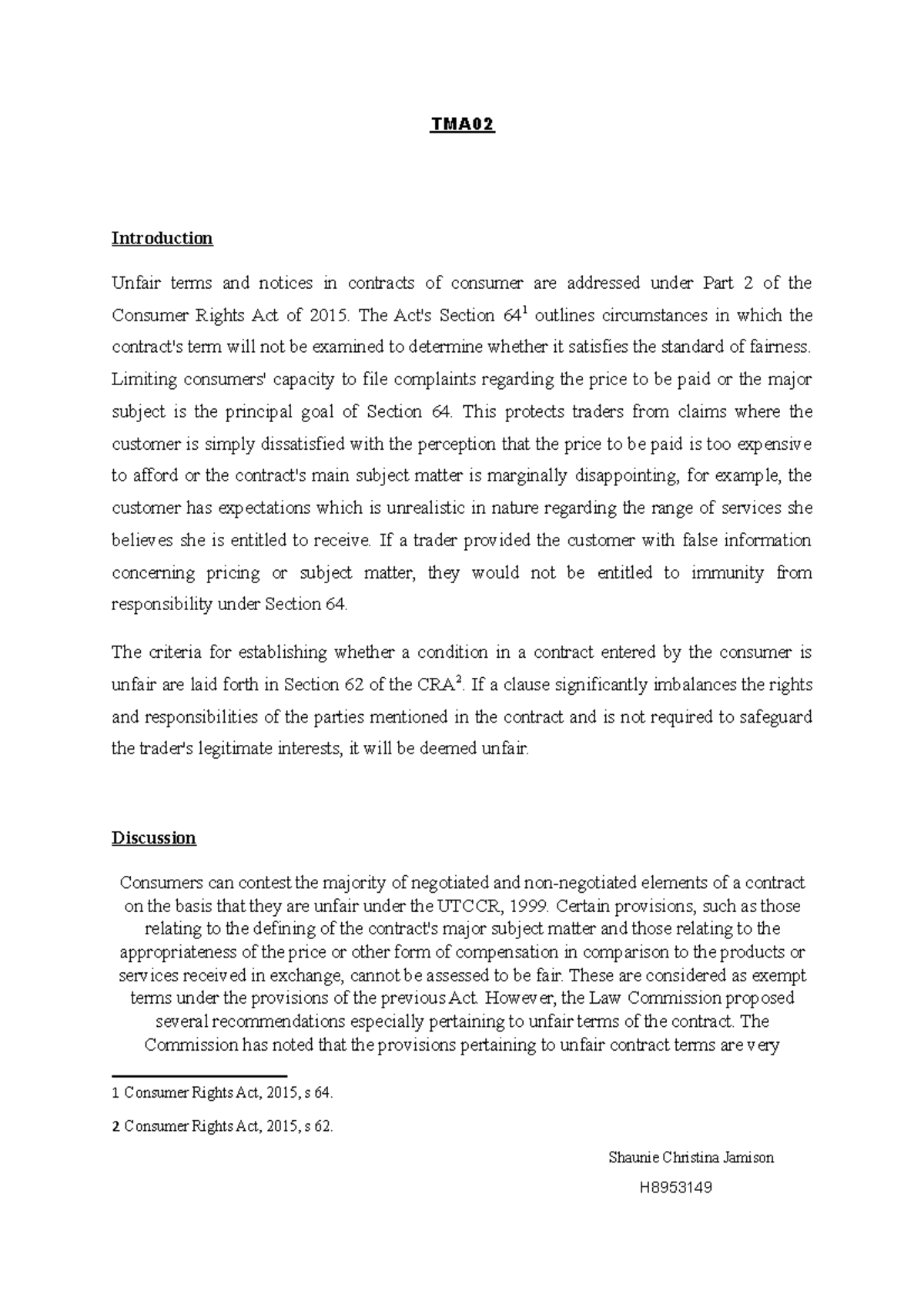 TMA02 CRA2015 - concepts and perspectives - TMA Introduction Unfair terms and notices in ...