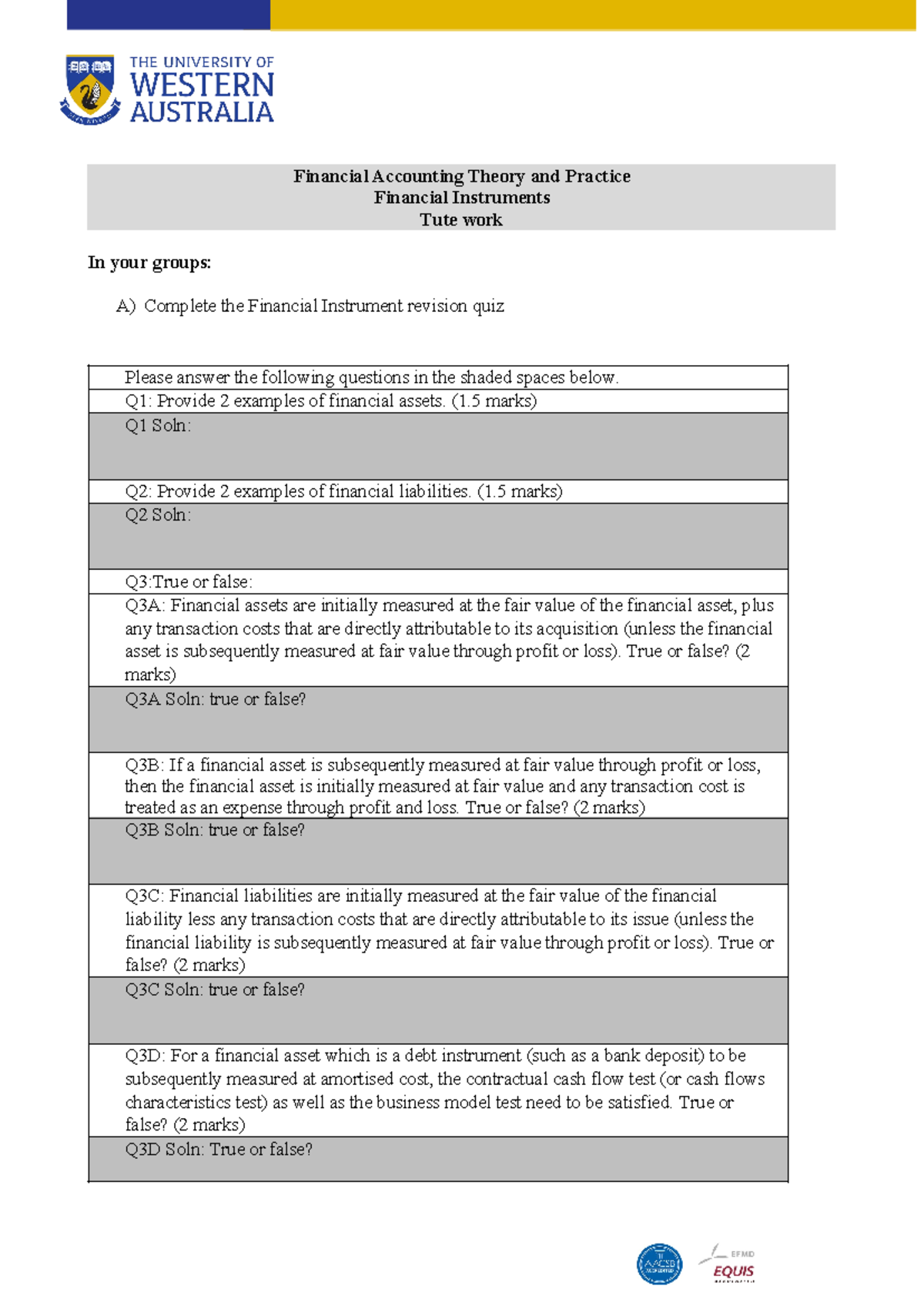 Financial instruments tute work - Financial Accounting Theory and ...