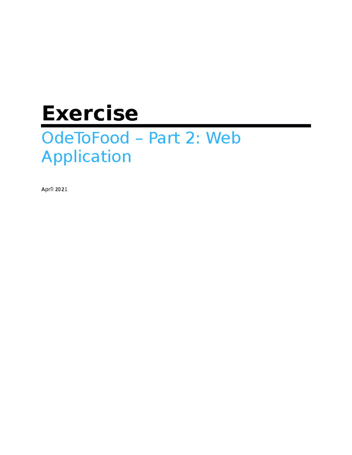 5 Exercise Ode To Food TDD Part2 - Exercise OdeToFood – Part 2: Web Application April 2021 The ...