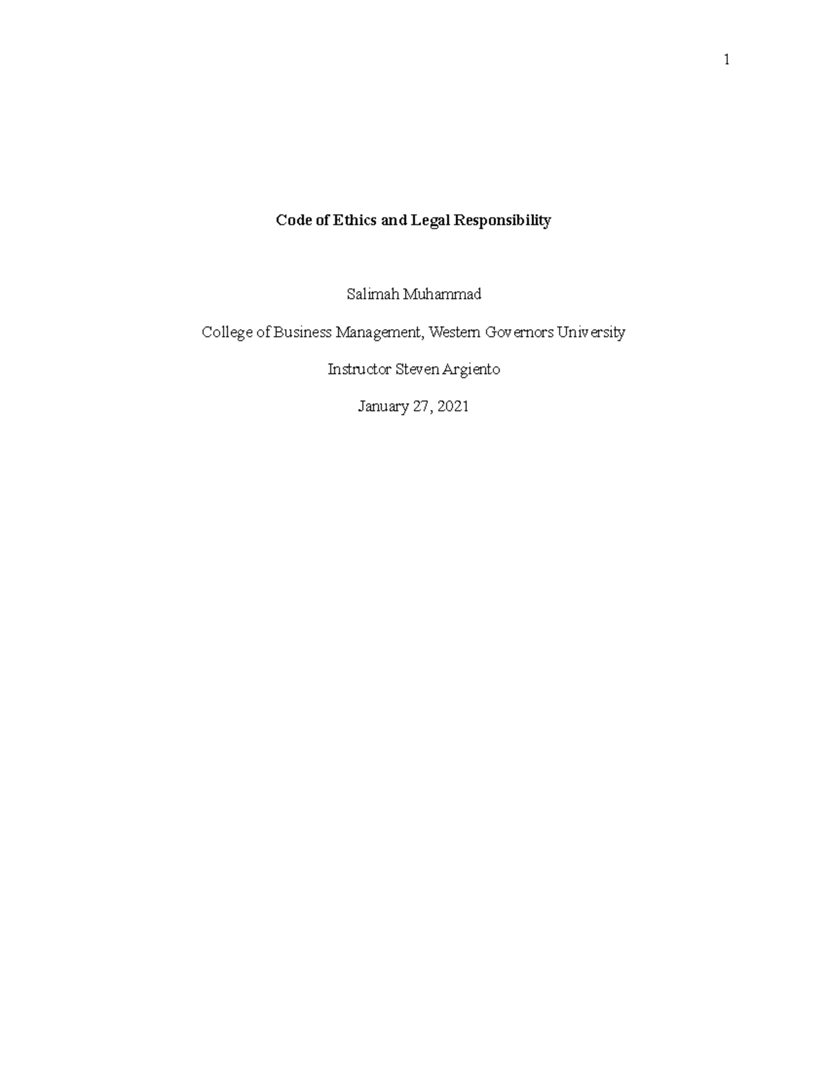 Code of Ethics Task 3 - Code of Ethics and Legal Responsibility Salimah ...