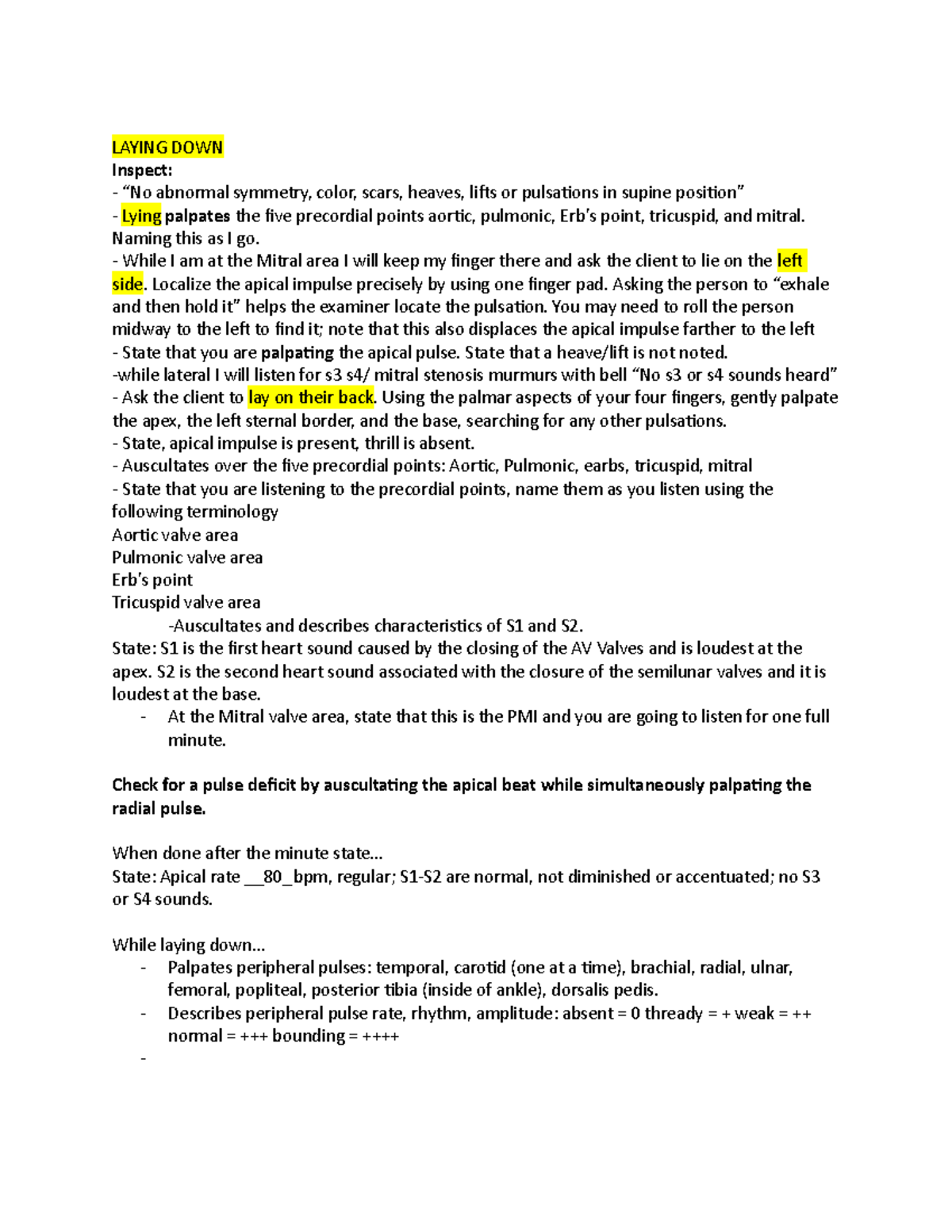 Cardio Script Performance Exam - LAYING DOWN Inspect: “No abnormal ...