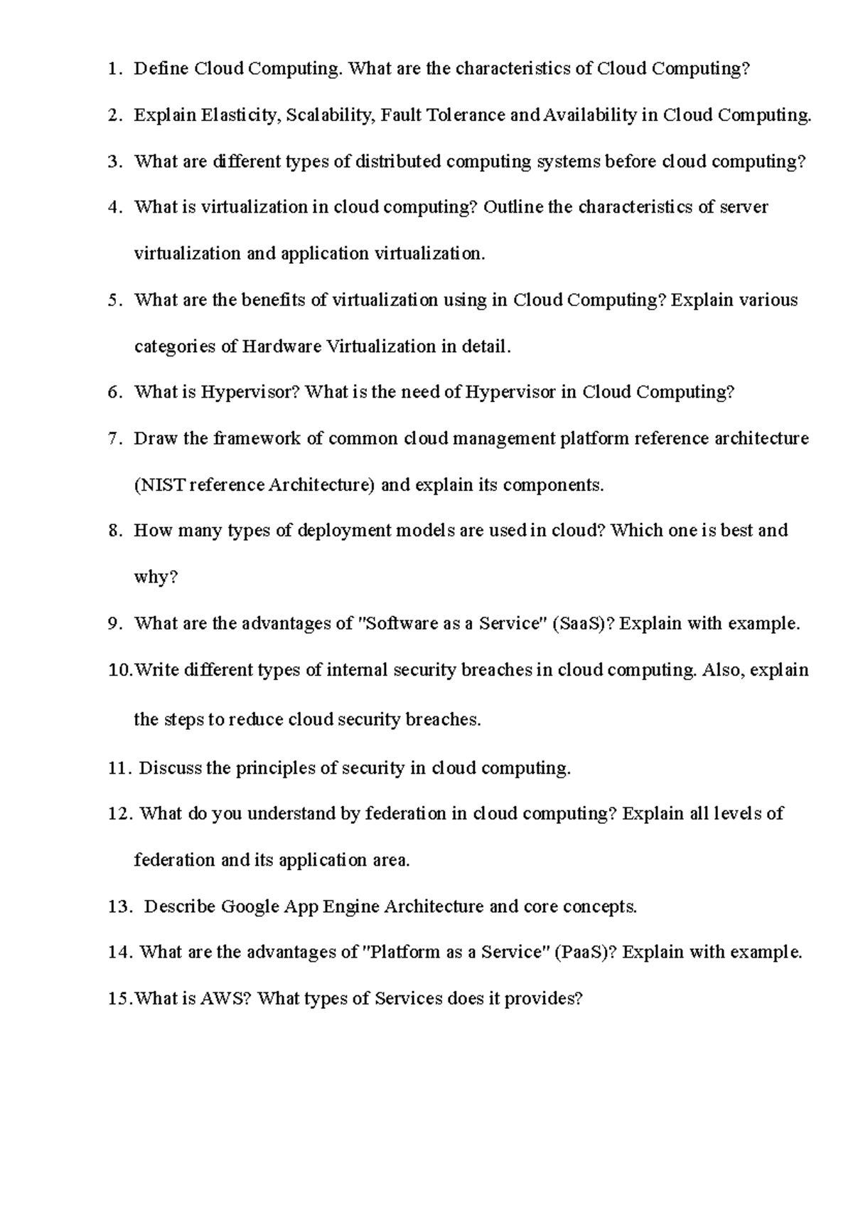 Cloud Computing Imp Questions for exams - Define Cloud Computing. What are the characteristics ...