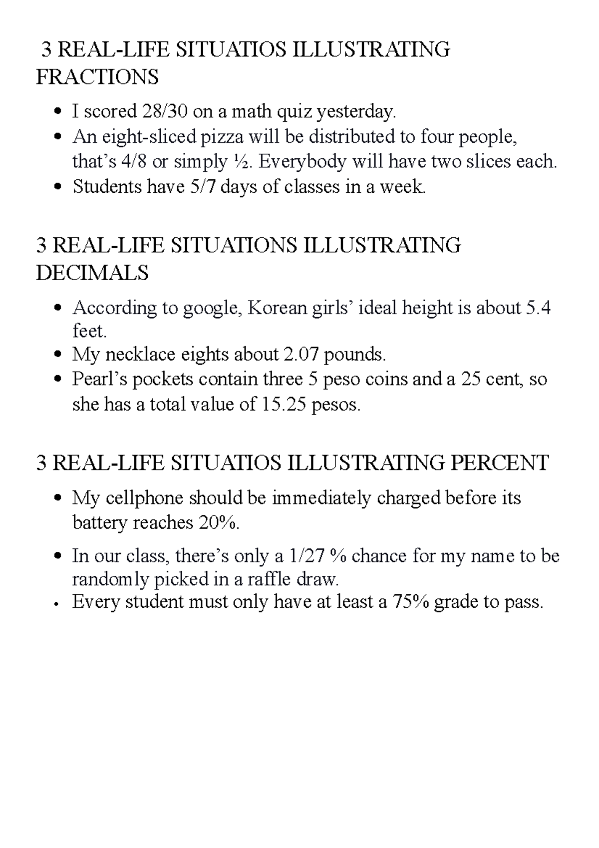 Business Math - 3 REAL-LIFE SITUATIOS ILLUSTRATING FRACTIONS, DECIMALS ...