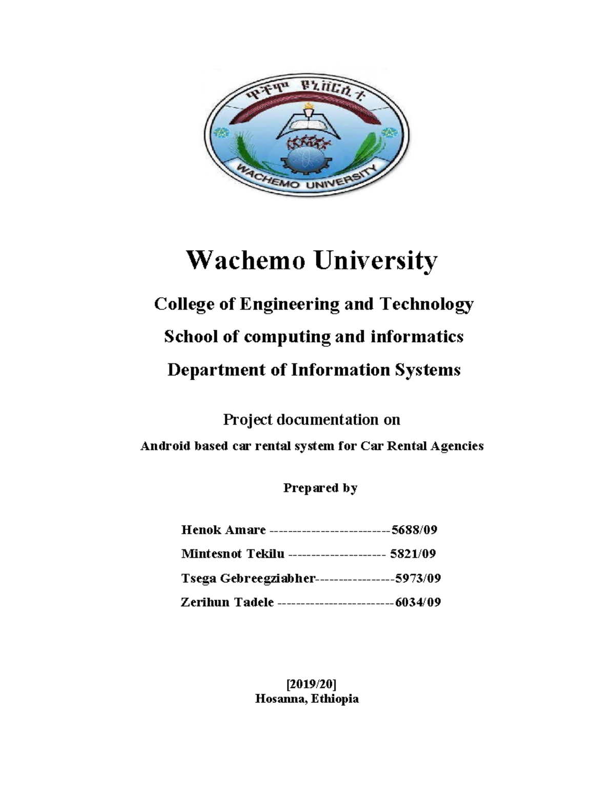 Proposal print - Wachemo University College of Engineering and Technology School of computing ...