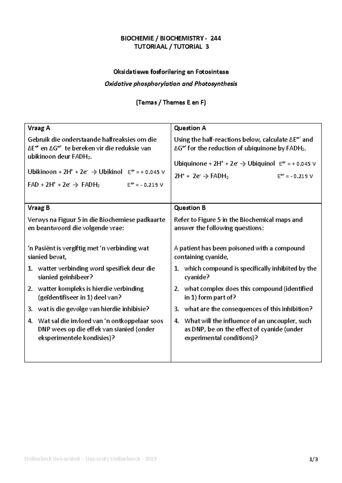 244 Tut3 EF 2024 - tut - Stellenboch Universiteit – University Stellenbosch - 2019 1 / BIOCHEMIE ...