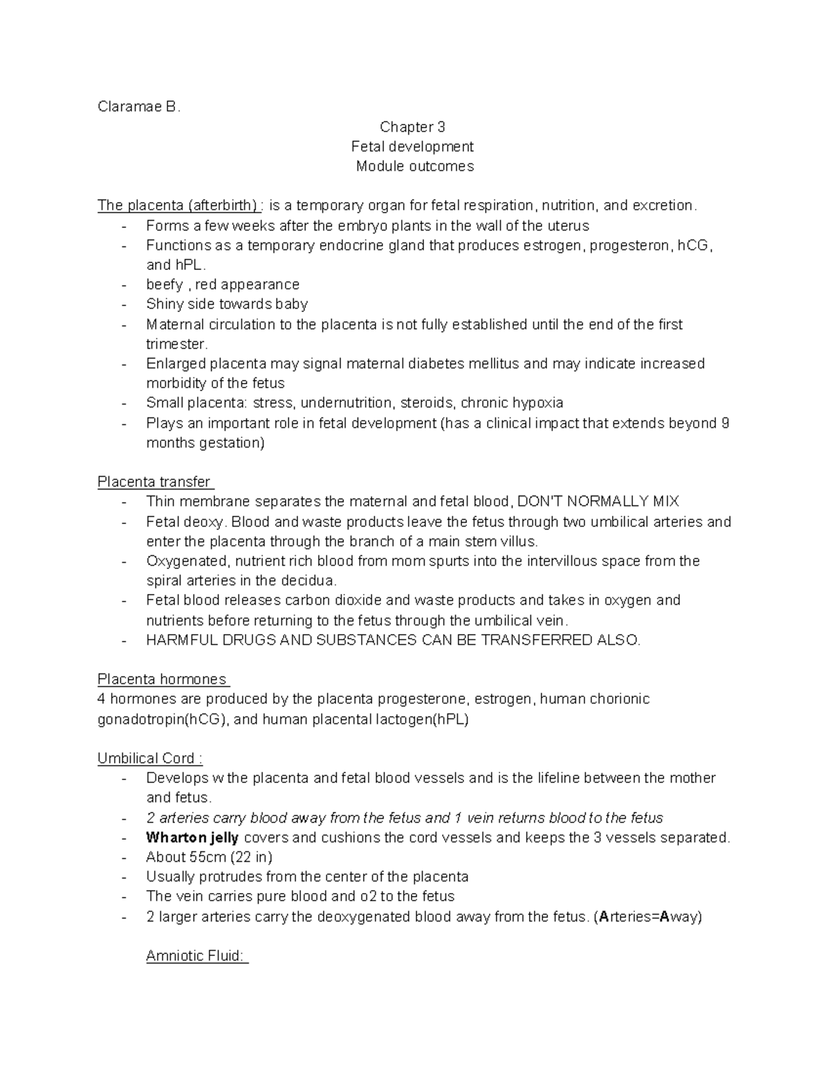 Quiz 1 fetal development, prenatal care and adaptions to pregnancy ...