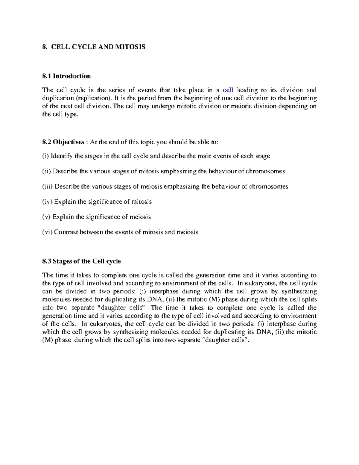 Part 2 Topic 8 Cell Cylce and Mitosis 2021 - 8. CELL CYCLE AND MITOSIS ...