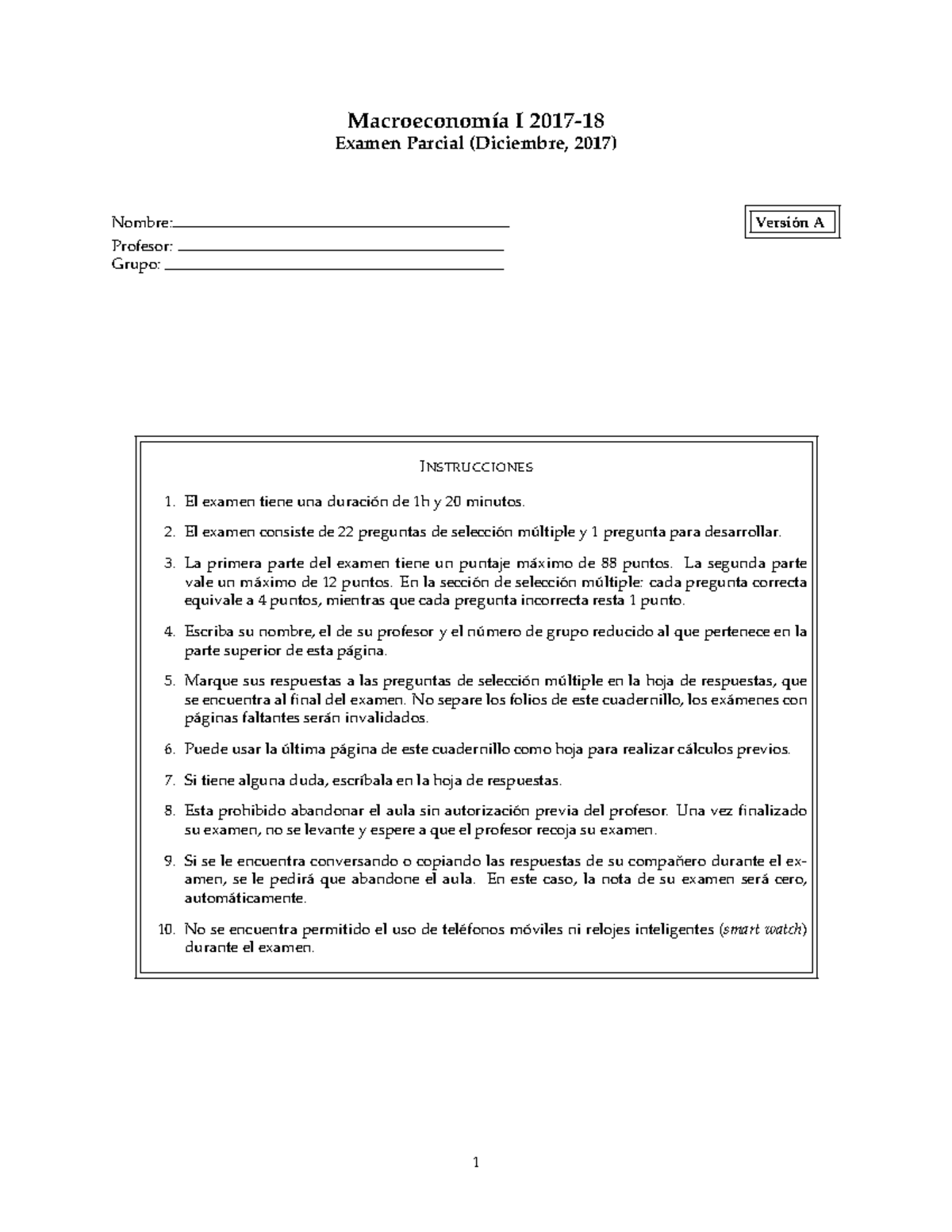 Parcial 10 Mayo 2018, preguntas y respuestas - Macroeconom ́ıa I 2017- Examen Parcial (Diciembre ...