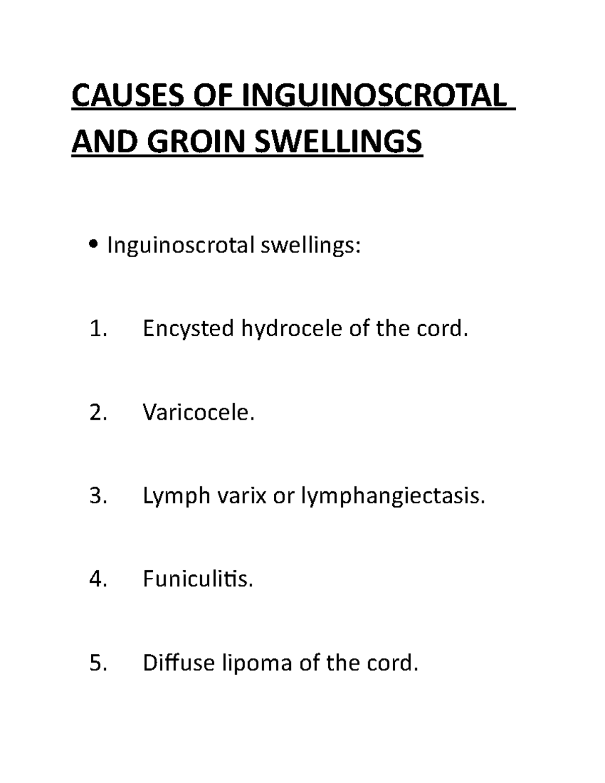 Causes of inguinoscrotal and groin swellings - CAUSES OF INGUINOSCROTAL ...