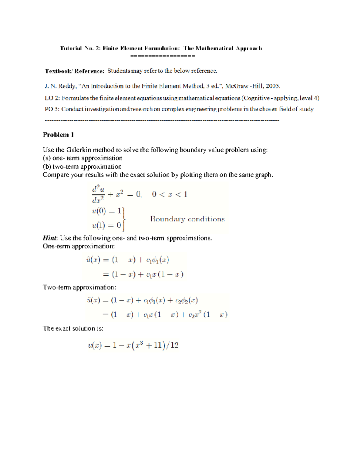 152333 Tutorial 2 - Problem 1 Use the Galerkin method to solve the ...