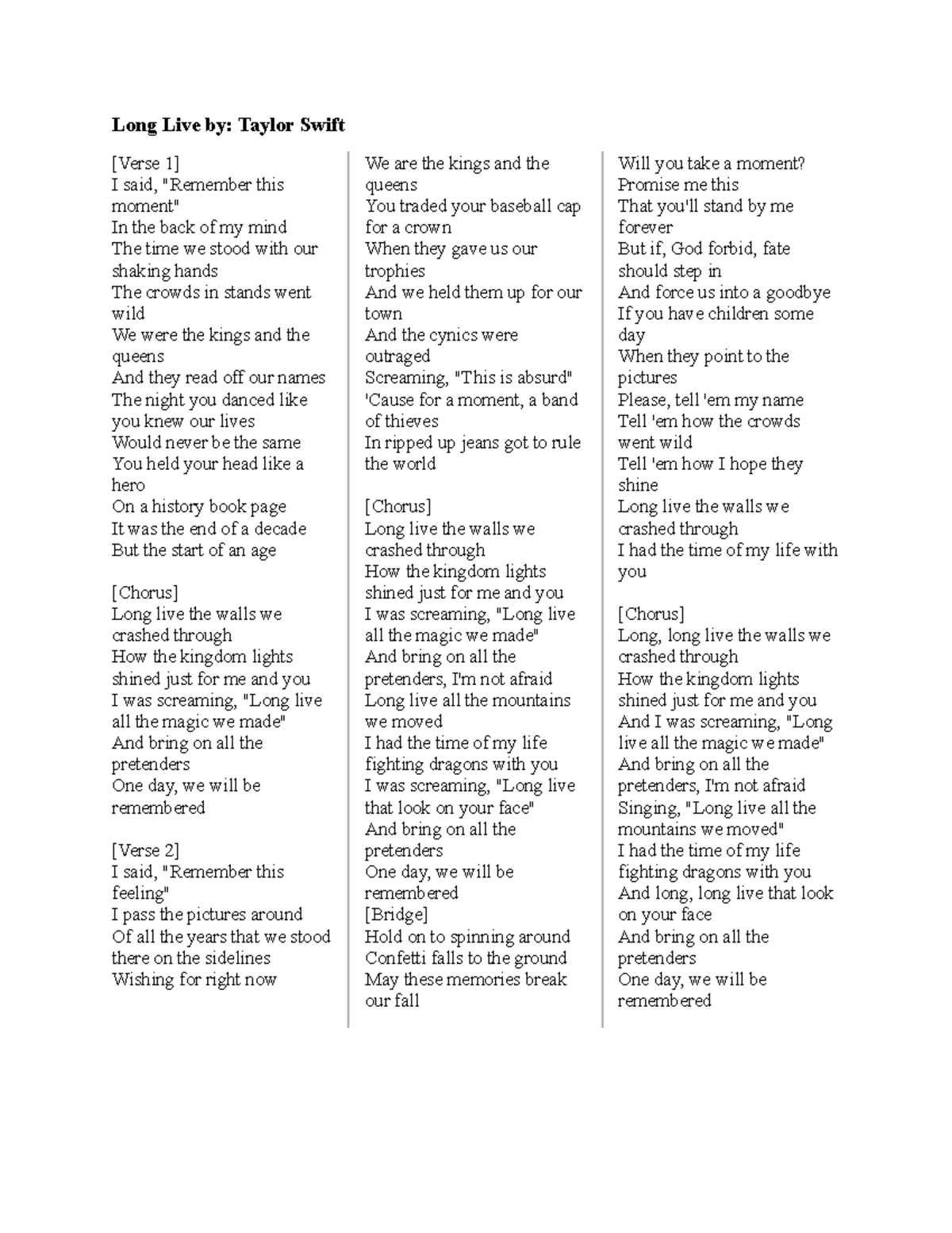 Grad-songs - Long Live by: Taylor Swift [Verse 1] I said, "Remember ...