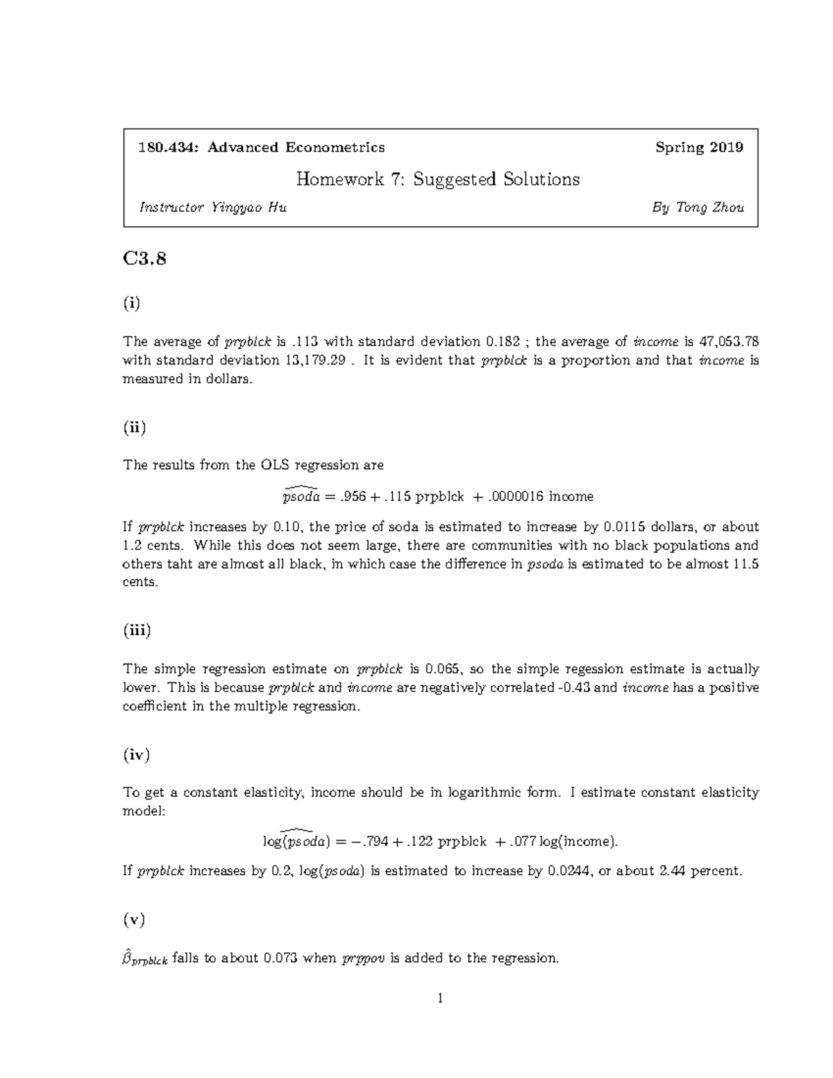 Hw 7 sol - hw solution - 180: Advanced Econometrics Spring 2019 Homework 7: Suggested Solutions ...